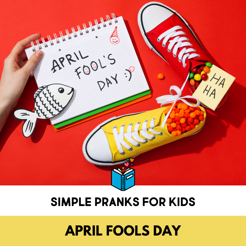April Fools Day: Have Some Family Fun! - Little Reading Room